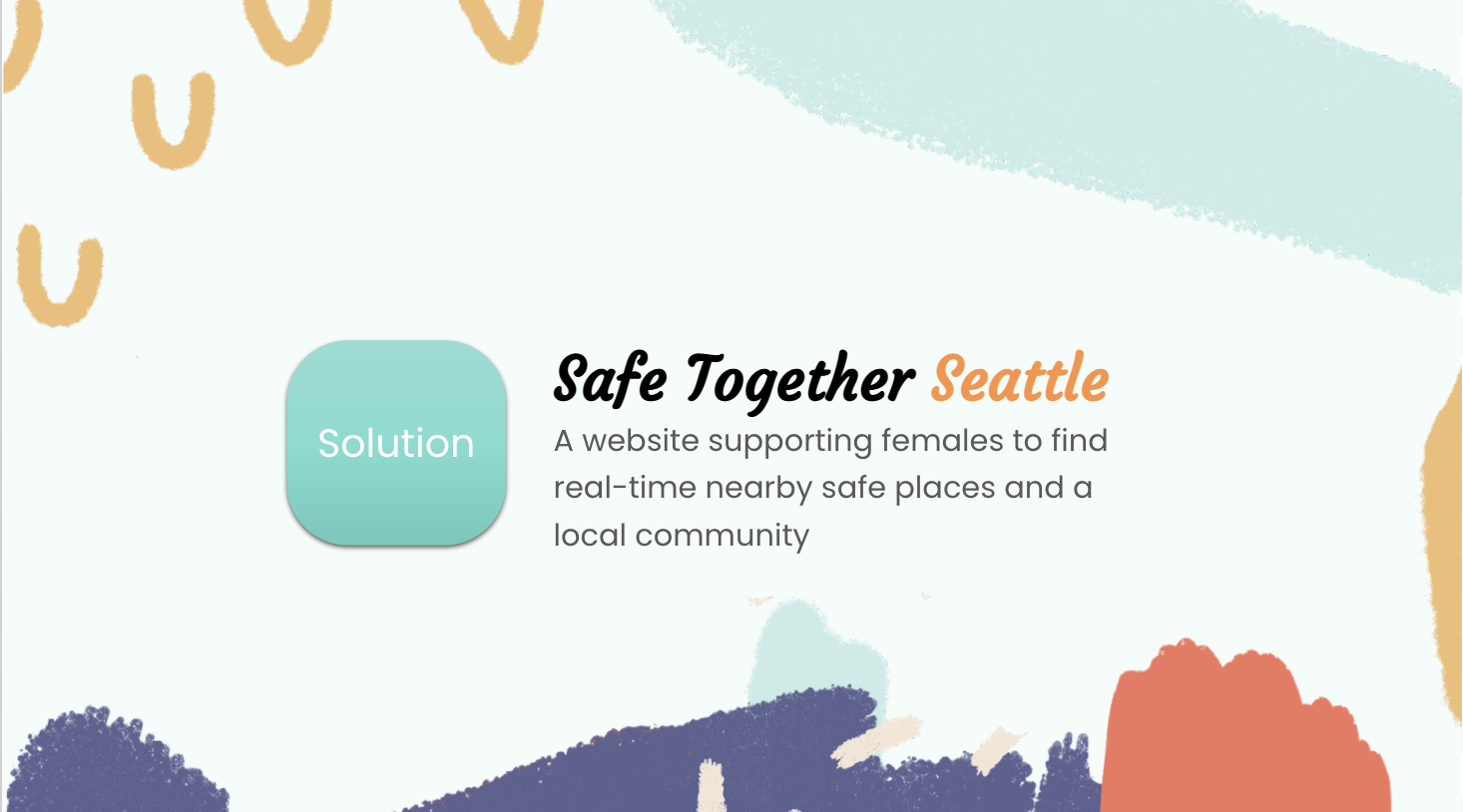 Safe Together Seattle | Devpost