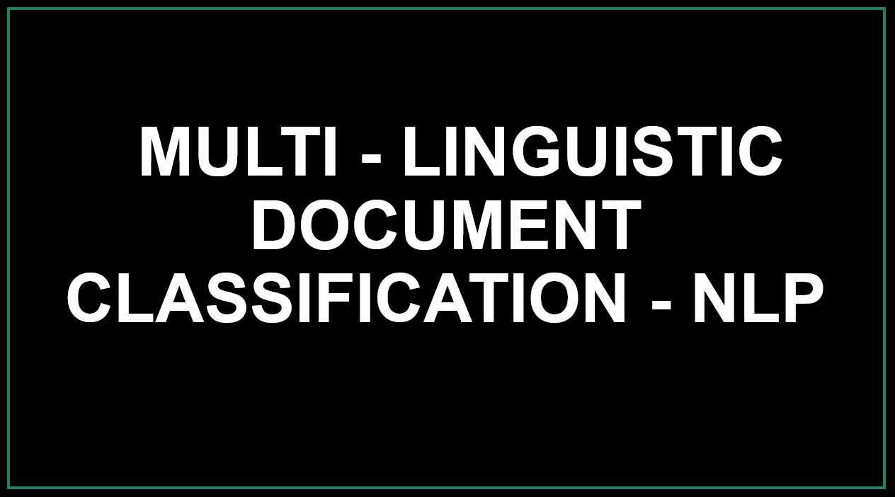 Multi Linguistic Document Classifier | Devpost