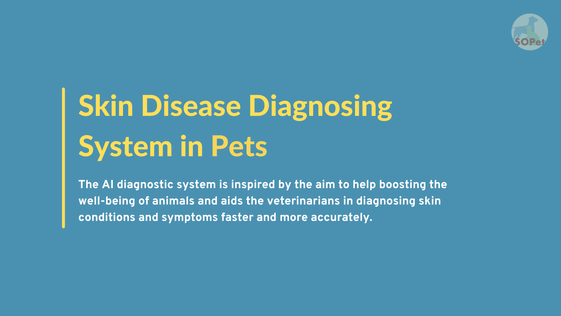 SOPet Skin Disease Diagnosing system | Devpost