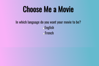 Choose Me a Movie | Devpost