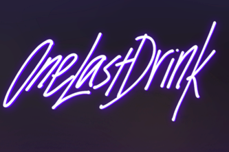 One Last Drink | Devpost