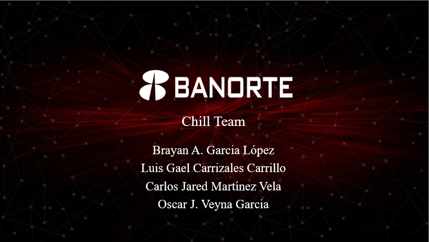 BANORTE CHILL | Devpost