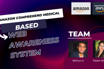 Amazon Comprehend Medical Based Web Awareness System | Devpost