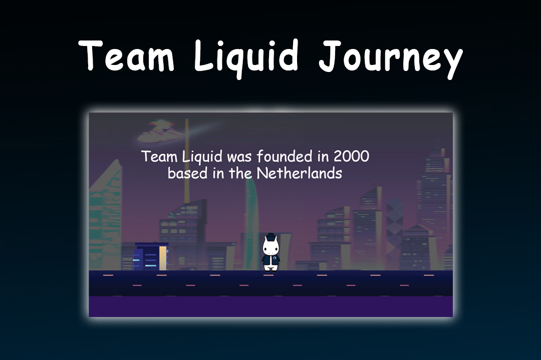 Team Liquid Journey | Devpost
