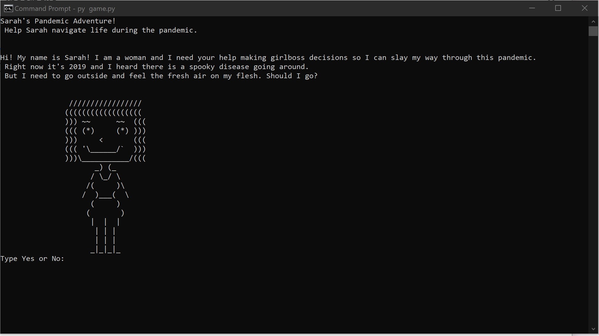 Sarah's Pandemic Adventure | Devpost
