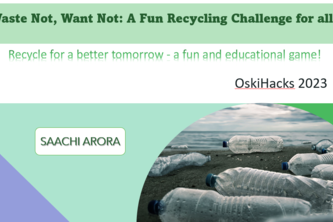 Waste Not, Want Not: A Fun Recycling Challenge for all | Devpost