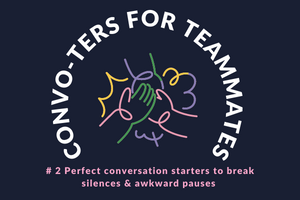 The Humor Rituals - Ways to bond with your team | Devpost