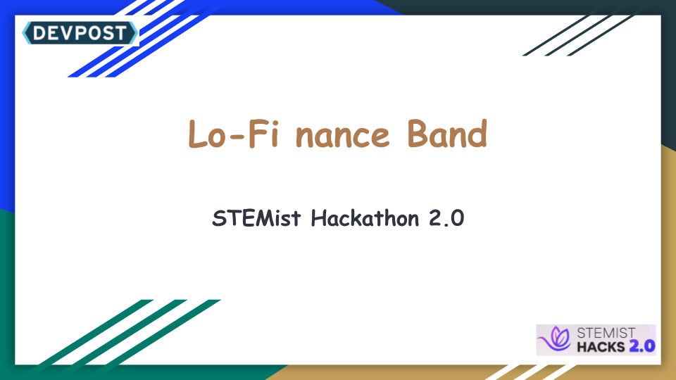 Lo - Fi nance Band | Devpost
