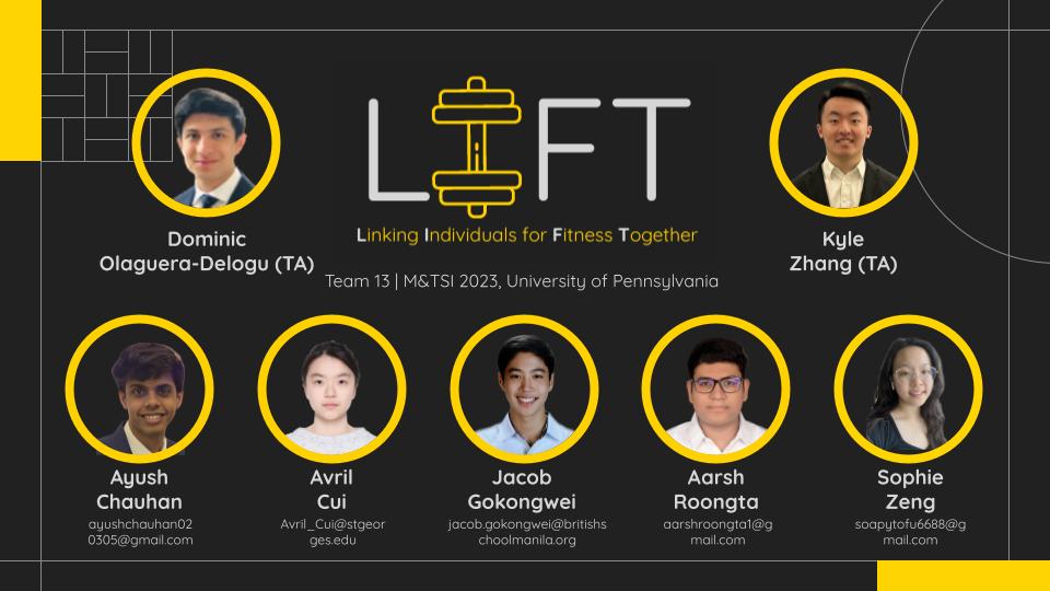 Team 13: LIFT | Devpost