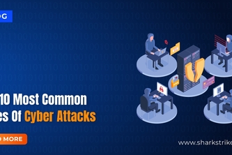 Top 10 most common types of cyber attacks. | Devpost