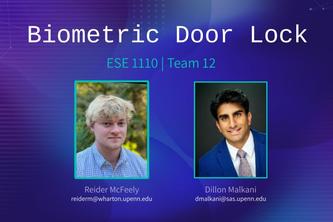 ESE 1110 Team 12: Biometric Door Lock | Devpost