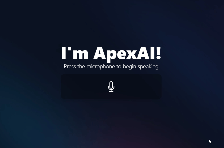 Apex: Your Virtual Assistant | Devpost