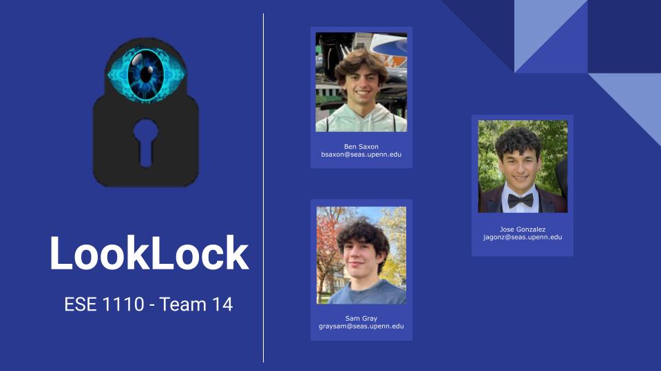 ESE1110 Team 14: LookLock | Devpost