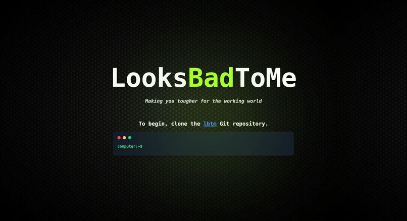LBTM: Looks Bad To Me | Devpost