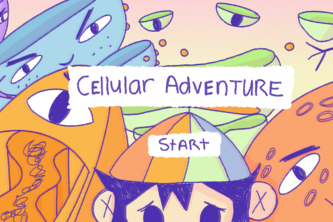 Cellular Adventure | Devpost