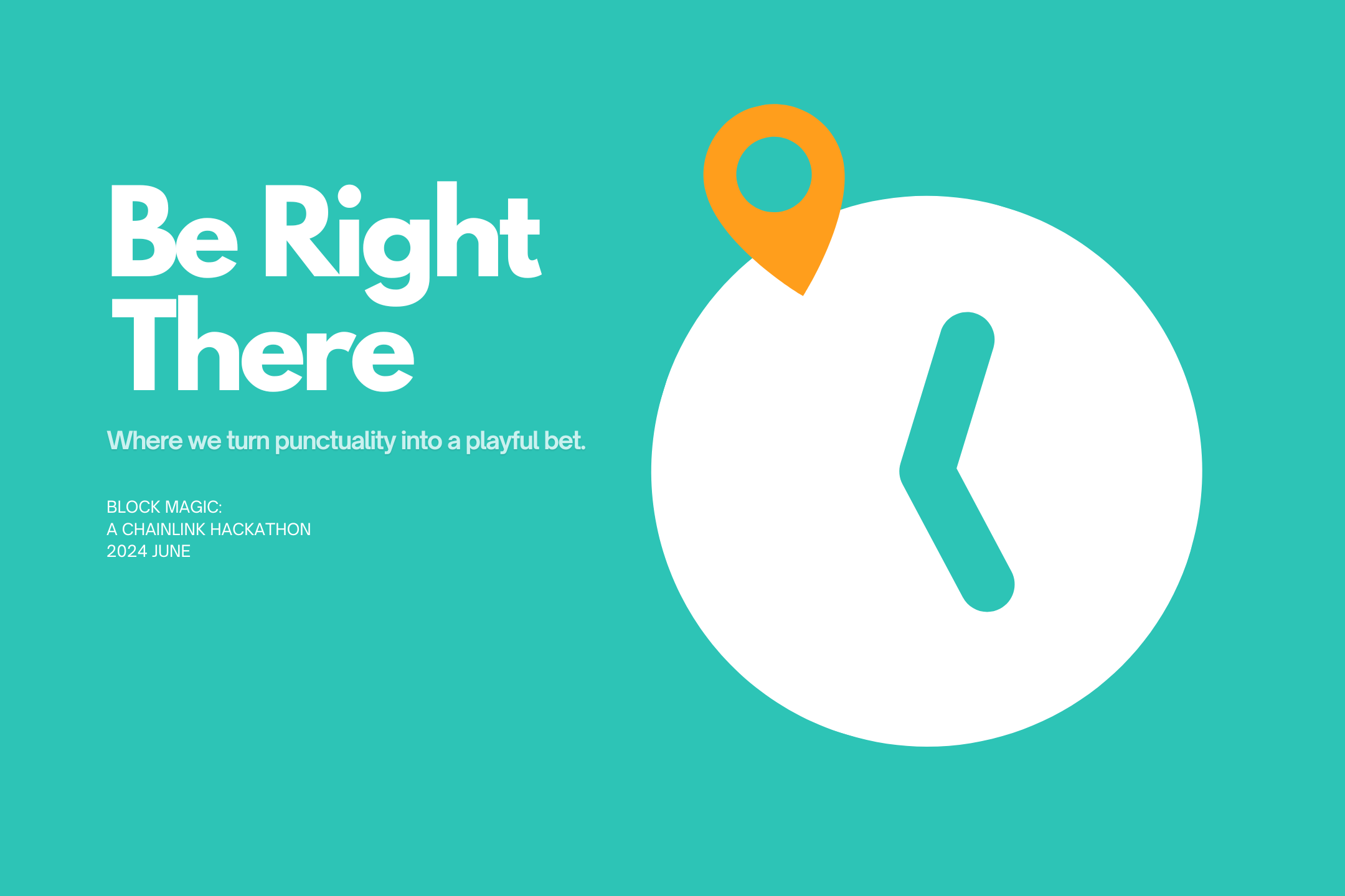 Be Right There | Devpost