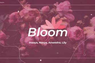 Bloom | Devpost