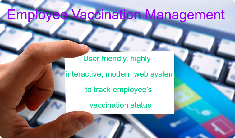 Employee Vaccination Management System | Devpost