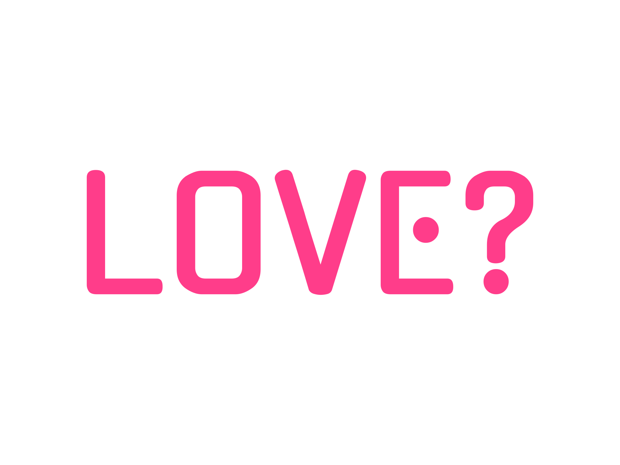 Love? | Devpost