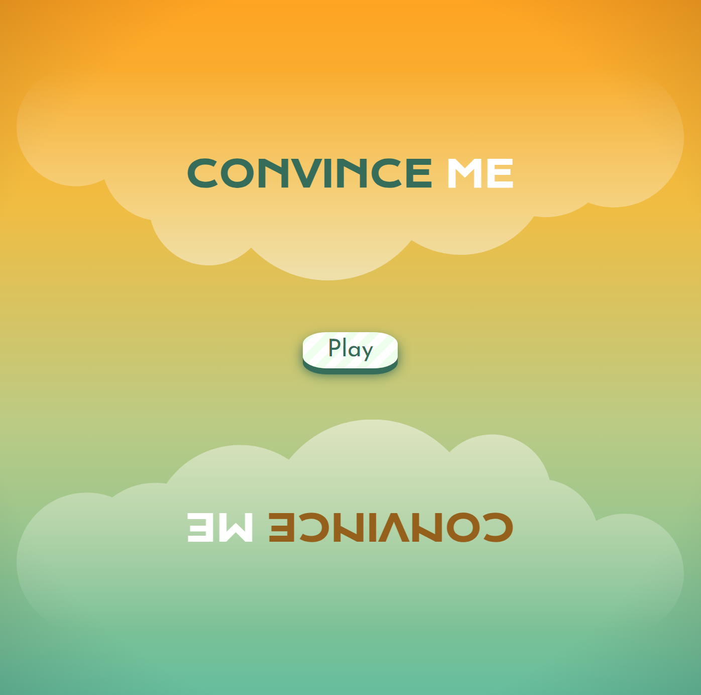 Convince Me | Devpost