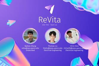 ESE 1110 Team 22: ReVita | Devpost