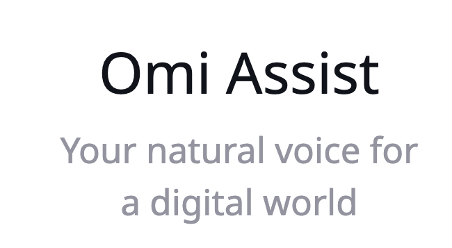 Omi Assist | Devpost