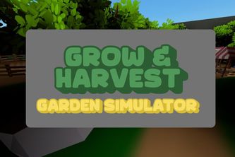 Grow & Harvest (Garden Simulator) | Devpost
