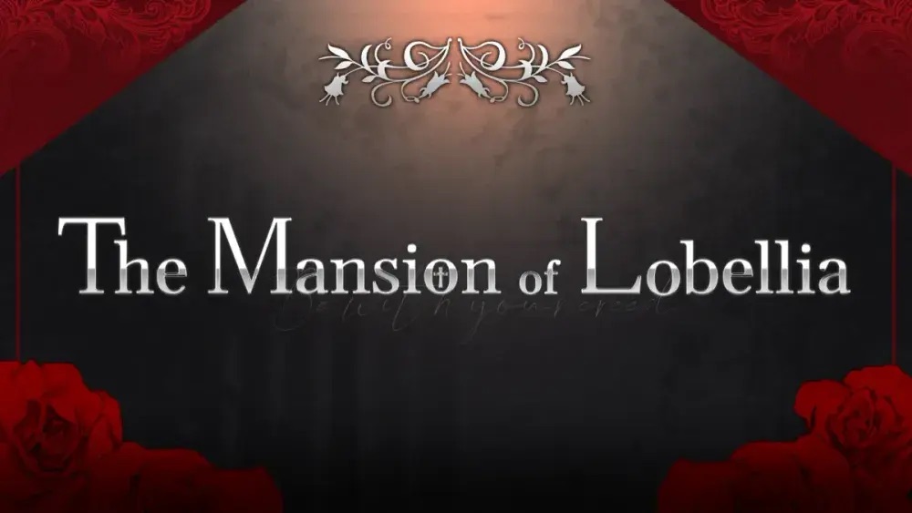 The Mansion of Lobellia | Devpost