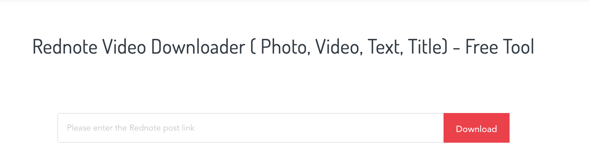 Rednote Video Downloader | Devpost