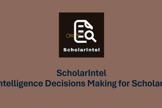 ScholarIntel-Intel Decision Making for Scholar | Devpost