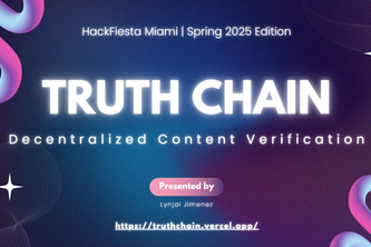 Truth Chain | Devpost