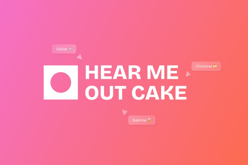 Hear Me Out Cake | Devpost
