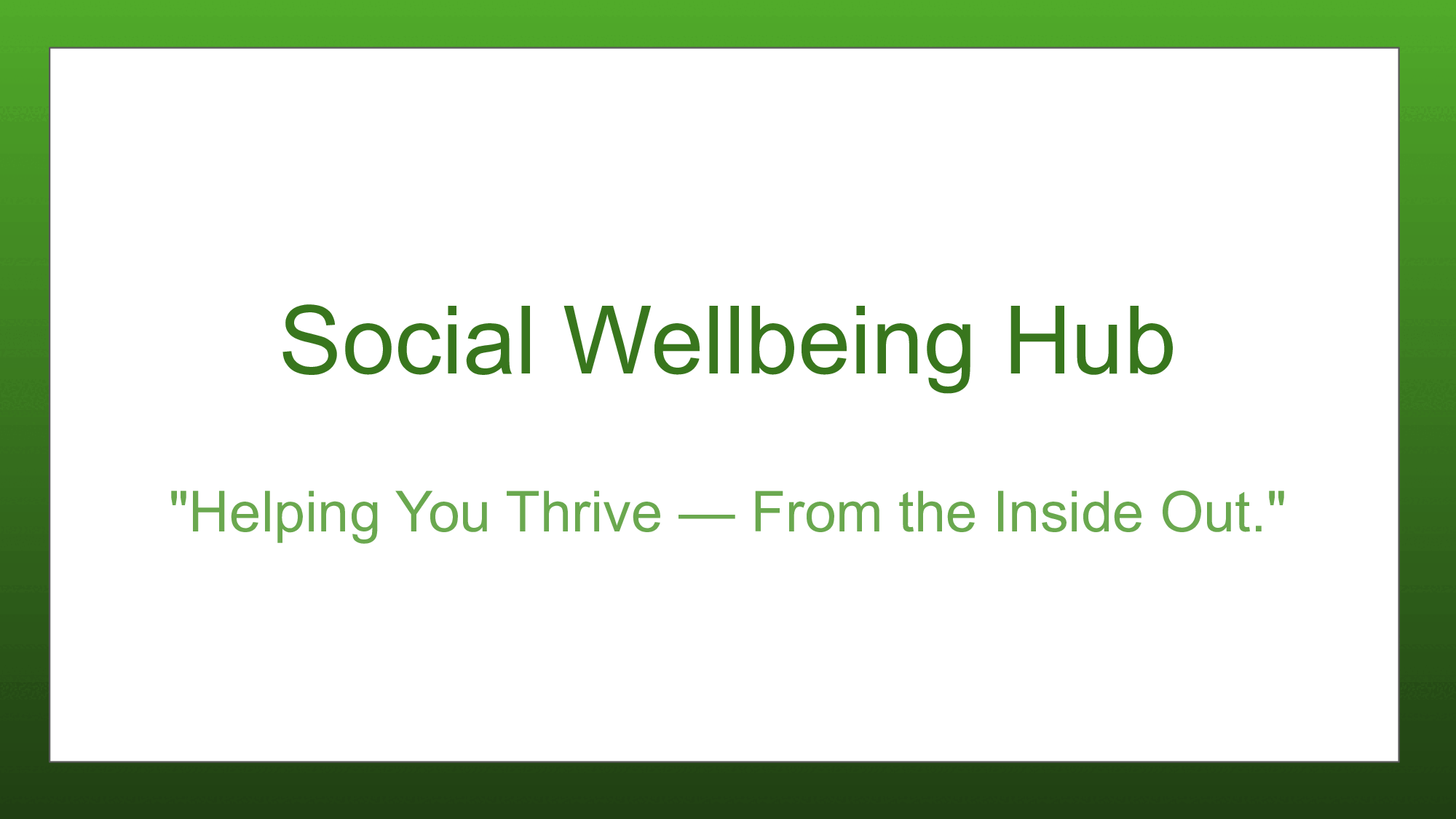 Social Wellbeing Hub | Devpost