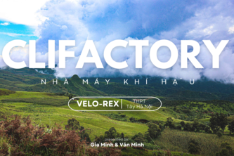 FU0171_VELO-REX_CliFactory: Nhà Máy Khí Hậu | Devpost