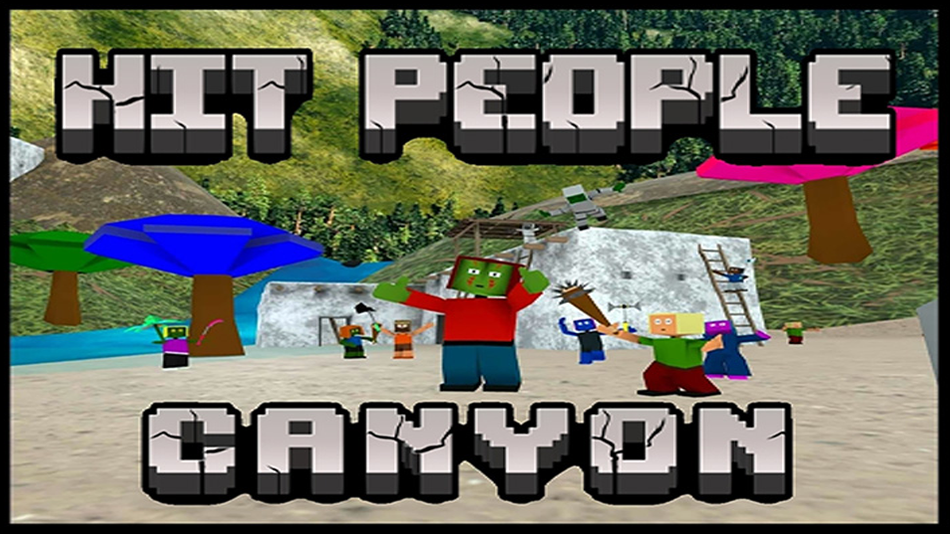 Hit People Canyon ReWrote | Devpost