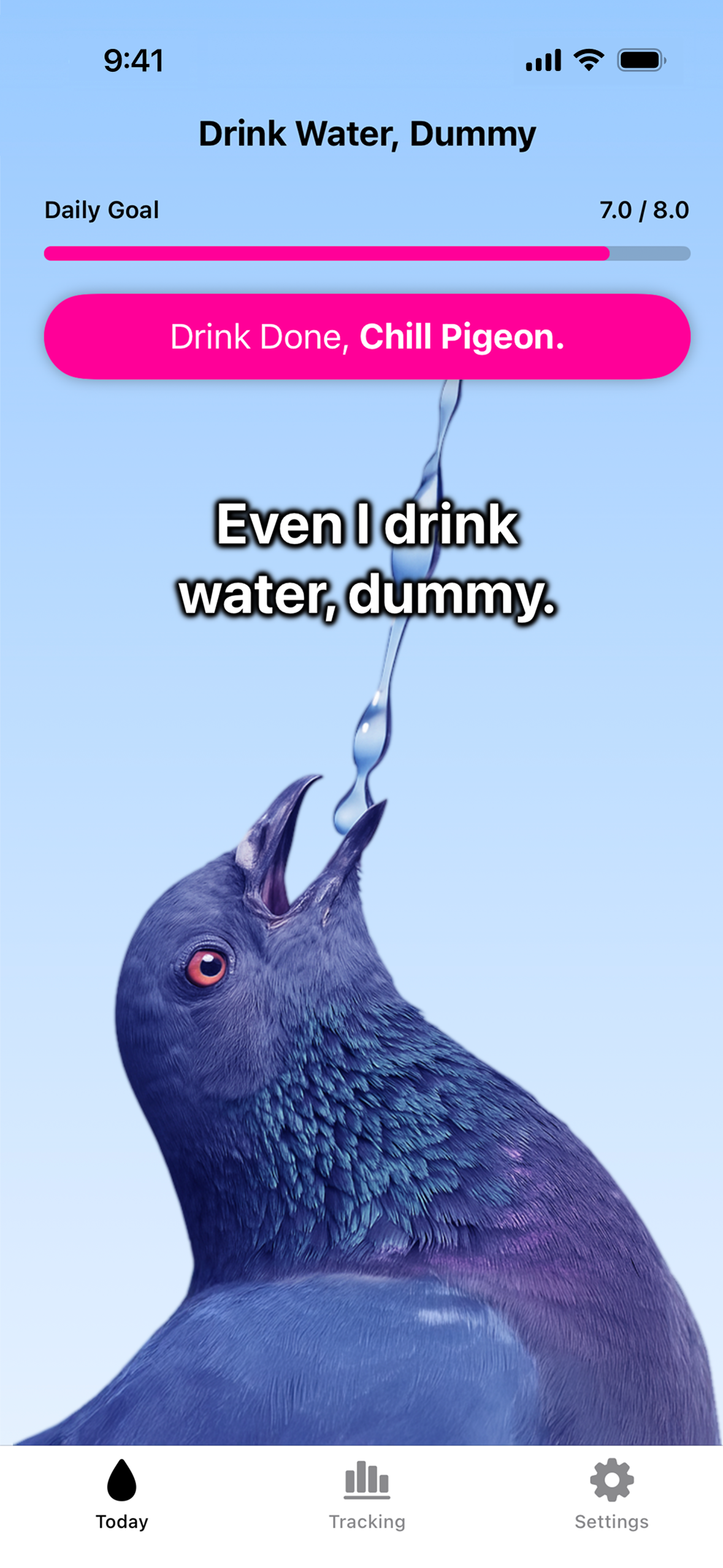 Drink Water, Dummy | Devpost