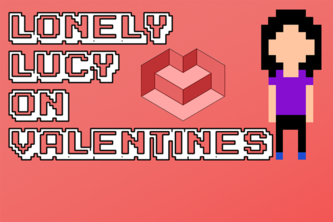 Lonely Lucy on Valentines | Devpost
