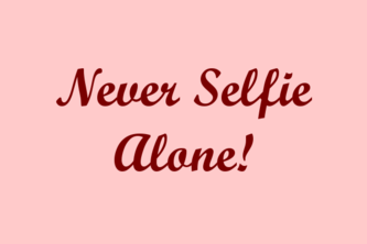 Never Selfie Alone | Devpost