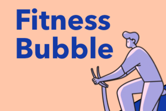 Fitness Bubble | Devpost