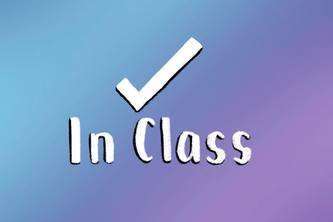 In Class | Devpost