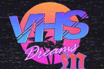 VHS Dreams | Devpost