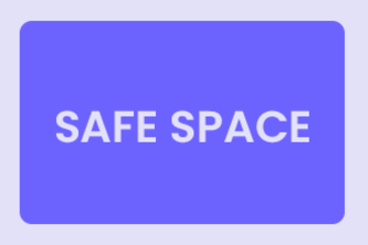 Safe Space | Devpost