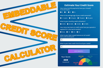 Embeddable Credit Score Calculator | Devpost