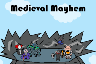 Medieval Mayhem | Devpost