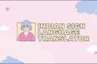 Indian Sign Language Translator | Devpost