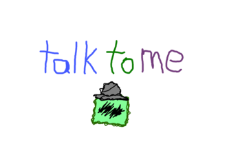 Talk To Me | Devpost