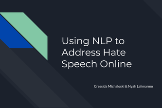Using NLP to Address Hate Speech Online | Devpost