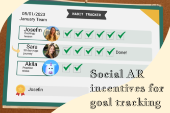 Social AR incentives for goal tracking | Devpost