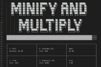 Minify and Multiply | Devpost