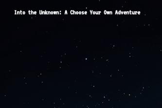 Into the Unknown | Devpost